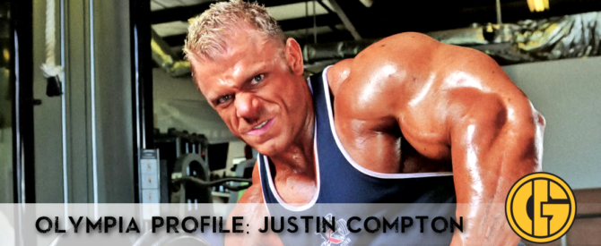 OLYMPIA PROFILE: JUSTIN COMPTON - Generation Iron Fitness & Strength ...