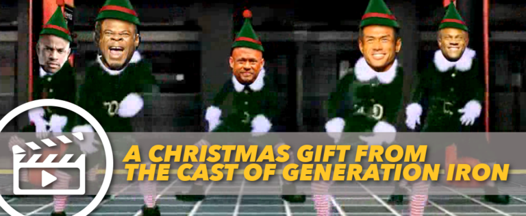 A Christmas Gift From the Cast of Generation Iron | Generation Iron