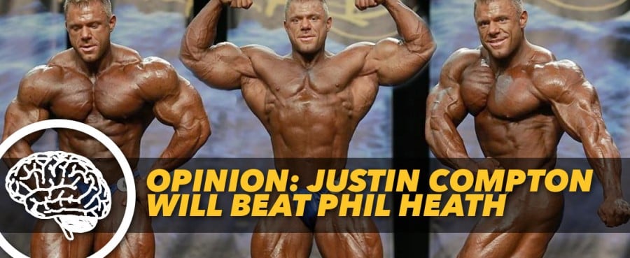 OPINION: Justin Compton Will Beat Phil Heath | Generation Iron