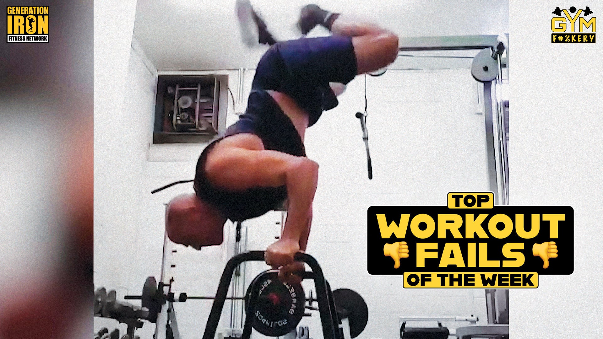 Top Workout Fails Of The Week Archives - Generation Iron Fitness ...