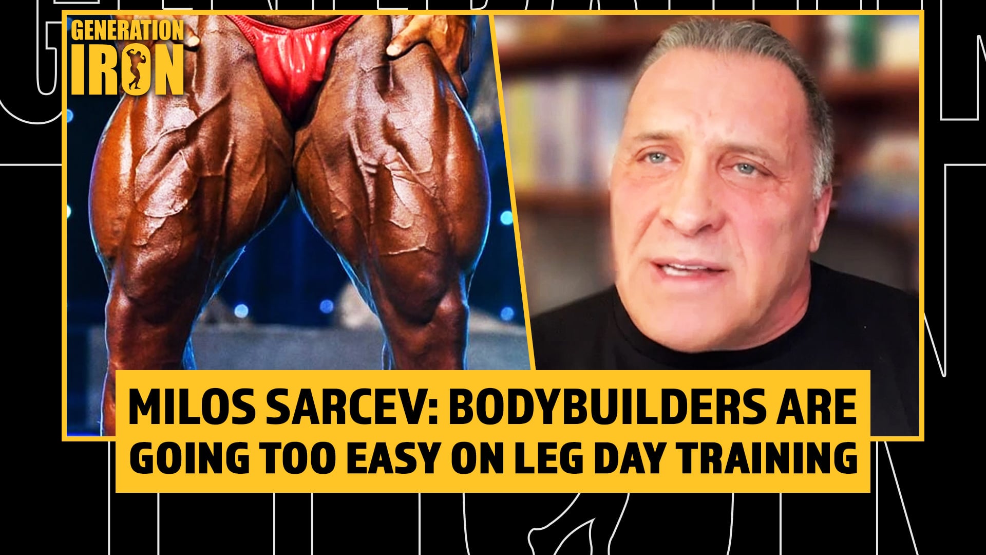 Milos Sarcev: Today's Bodybuilders Are Going Too Easy On Leg Training