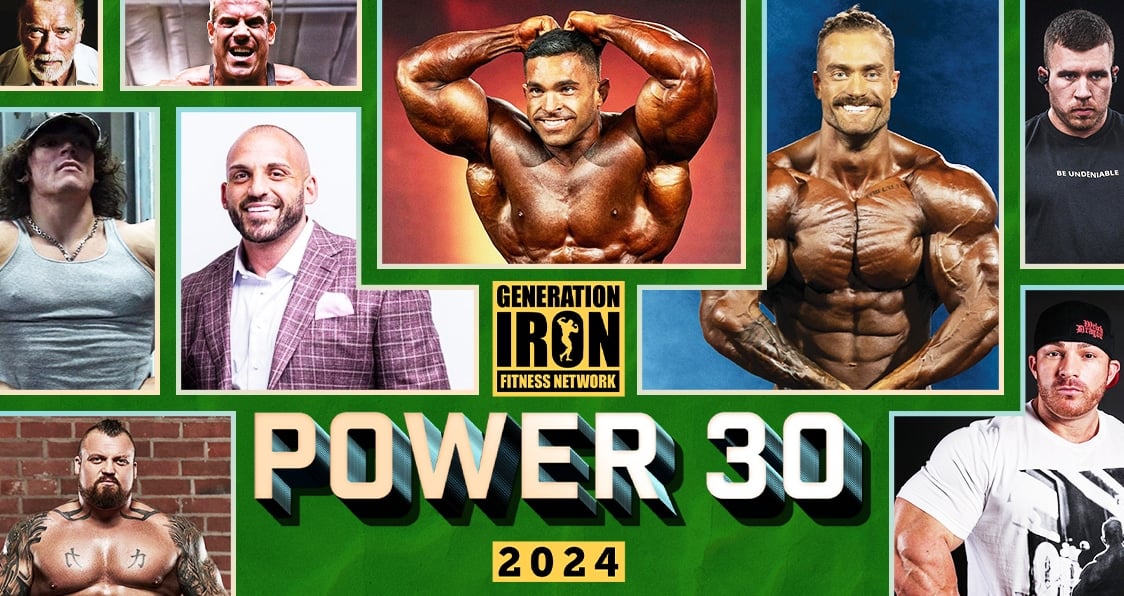 POWER 30: The Most Powerful People In Bodybuilding, Fitness, & Strength Sports (2024)